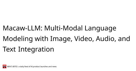 macaw llm multi modal language modeling with image video audio and