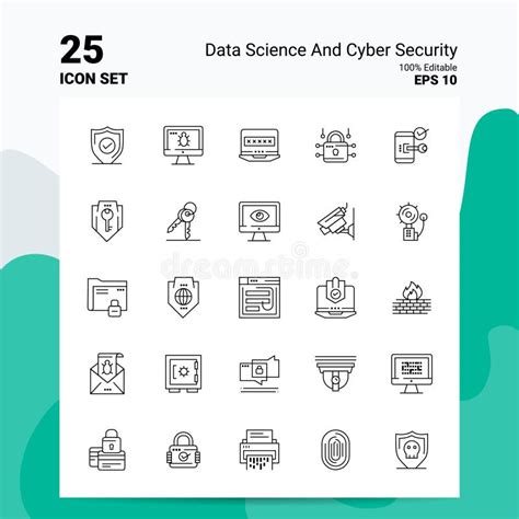 25 Data Science And Cyber Security Icon Set 100 Editable Eps 10 Files Stock Vector