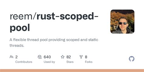 Github Reemrust Scoped Pool A Flexible Thread Pool Providing Scoped And Static Threads