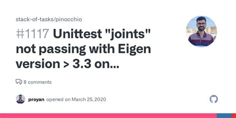 Unittest Joints Not Passing With Eigen Version 33 On Ubuntu1604 · Issue 1117 · Stack Of