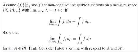 Solved Assume {fi} And F Are Non Negative Integrable
