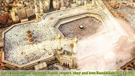 Myanmar အစ္စလာမ့်တရားတော်များ Episode 95 အလ္လာဟ်အရှင်မြတ်၏ ချစ်လှစွာသော ရစူလ်တမန်တော်မြတ်ကြီ S