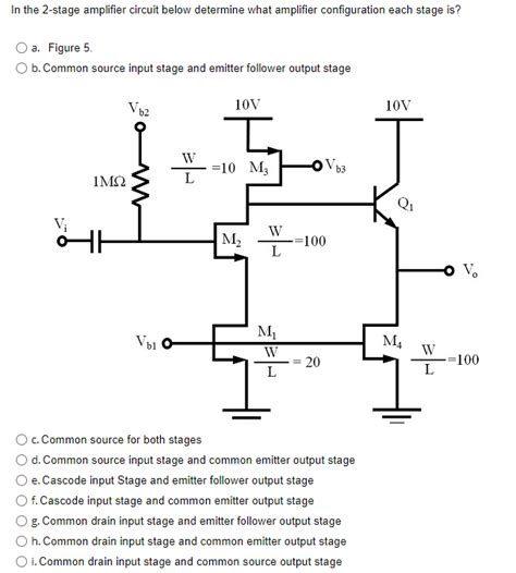 solved in the 2 stage amplifier circuit below determine what
