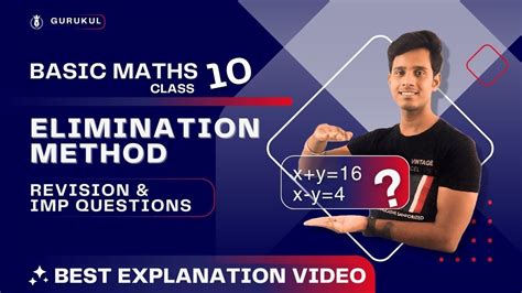 Elimination Method For Solving Pair Of Equations Class Part