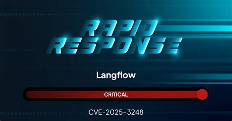 Langflow Flodrix Vulnerability Cve 2025 3248 Find Impacted Assets
