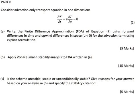 PART B Consider Advection Only Transport Equation In One Dimension T T U T X