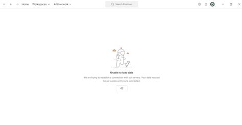 Workspaces Not Loading On Window It Is Just Loading Help Postman Community