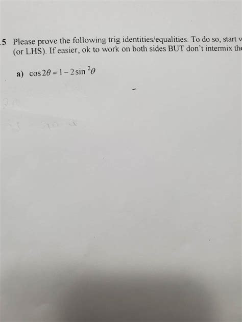 Solved Please Prove The Following Trig Chegg