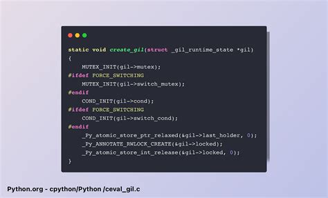 The Global Interpreter Lock Gil In Python Why Its Not A Really