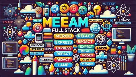 Eduhumps Full Stack Development Stack Mern Mean Lamp And More
