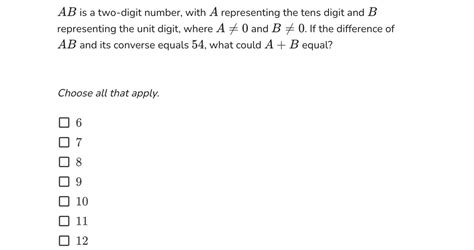 Ab Is A Two Digit Number Where A Represents The Tens Digit And B