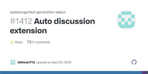 Auto Discussion Extension · Oobabooga Text Generation Webui · Discussion 1412 · Github