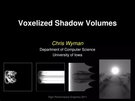 Ppt Voxelized Shadow Volumes Powerpoint Presentation Free Download