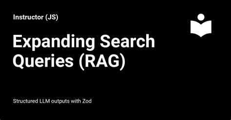 Expanding Search Queries Rag Instructor Js