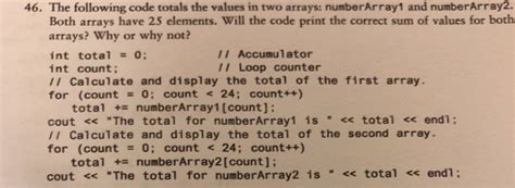 Solved Will The Code Given Print The Correct Sum Of Values
