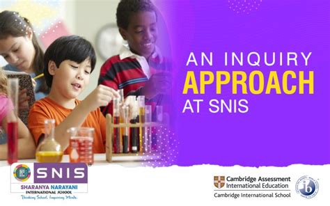 Snis An Inquiry Approach At Snis