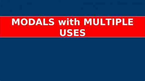 Ppt Modals With Multiple Uses Dokumentips