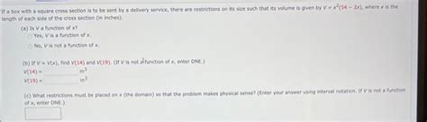 Solved Box With A Square Cross Section Is To Be Sent By A