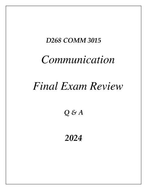 Wgu D268 Comm 3015 Communication Final Exam Review Q And A 2024