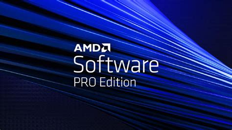 AMD Software PRO Edition Nuova Versione Rilasciata
