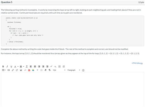 Solved Question Pts The Following Sorting Method Is Chegg