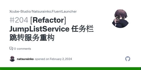 Refactor JumpListService 任务栏跳转服务重构 Issue 204 Xcube Studio