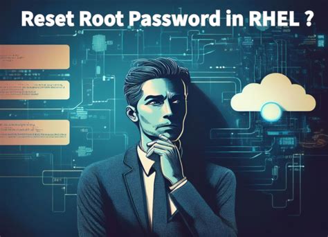 How To Reset Root Password In Red Hat Linux Enterprise OS RASBGLOBAL