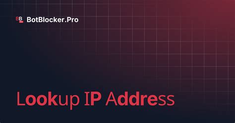 Lookup Ip Address Botblockerpro