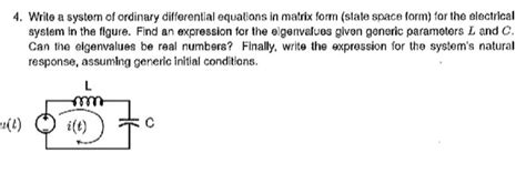Solved Write A System Of Ordinary Differential Equations Chegg