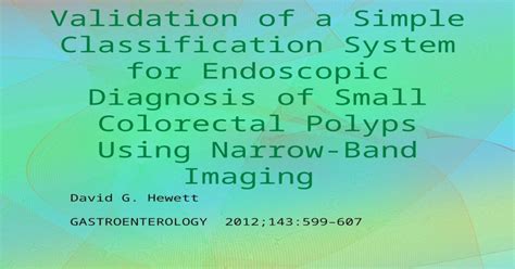 Ppt Validation Of A Simple Classification System For Endoscopic