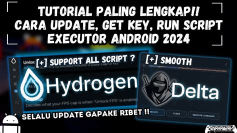 UPDATE CARA INSTALL GET KEY DELTA HYDROGEN ANDROID 2024 EXECUTOR INI MASIH KEREN