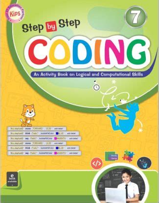 Kips Learning Step By Step Coding Computer Book Textbook For Class 7 Malik Booksellers