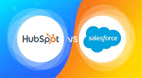 Salesforce Vs HubSpot Comparing The 2 Best CRMs