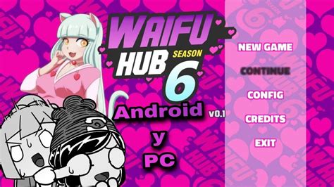 Waifuhub Temporada Y Android Y Pc Youtube