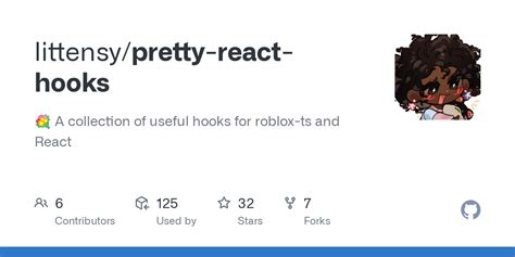Github Littensypretty React Hooks 💐 A Collection Of Useful Hooks For Roblox Ts And React