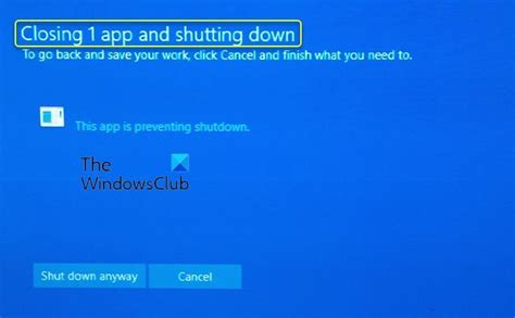 Windows Closing App And Shutting Down