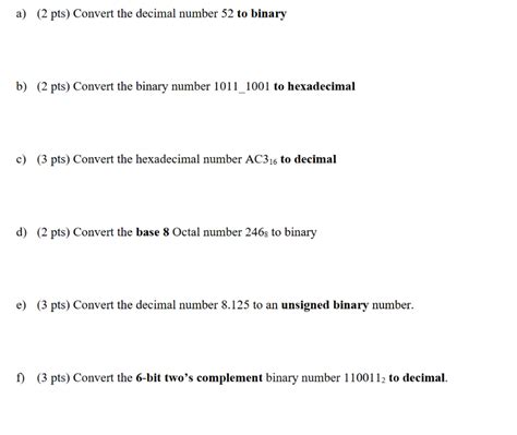 Solved A 2 Pts Convert The Decimal Number 52 To Binary B