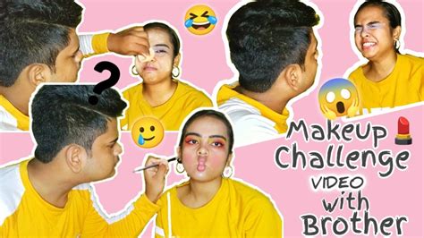 My Brother Does My Makeup 🤣 ️ Challenge Video Sabia Laskar Youtube