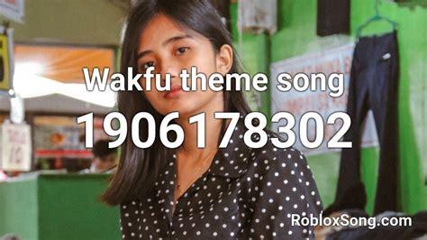 Wakfu Theme Song Roblox Id Roblox Music Codes