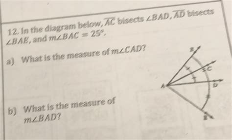 In The Diagram Below Overline AC Bisects BAD Overline AD Bisects BAE And M BA Math