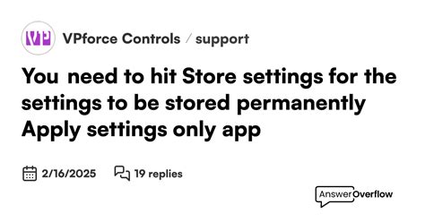 you need to hit store settings for the settings to be stored
