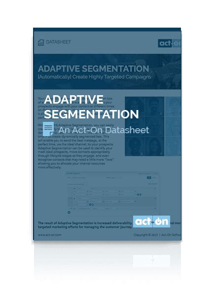 Act On Adaptive Segmentation