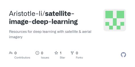 Github Aristotle Li Satellite Image Deep Learning Resources For Deep Learning With Satellite