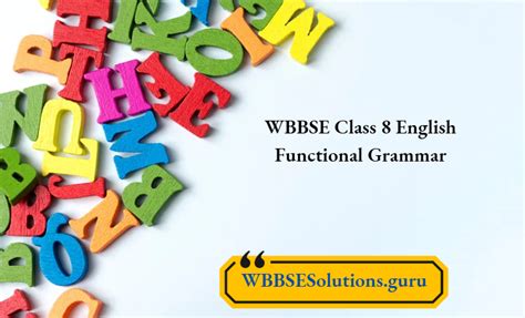 Wbbse Class 8 English Functional Grammar Wbbse Solutions