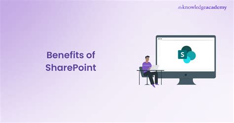Top 10 Benefits Of Sharepoint Explained