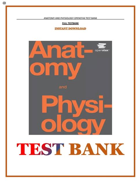 Anatomy And Physiology Openstax Test Bank Openstax Anatomy And Physiology Test Bank Anatomy