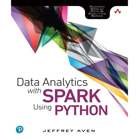 Buy Data Analytics With Spark Using Python Book Online At Low Prices In India Data Analytics