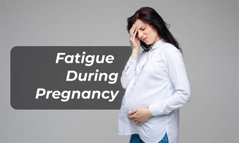 Extreme Fatigue During Pregnancy Causes And Treatment