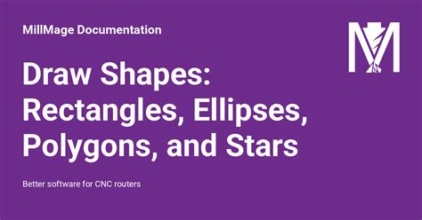 Draw Shapes Rectangles Ellipses Polygons And Stars Millmage Documentation