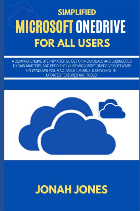 Buy Microsoft Onedrive Simplified For All Users A Comprehensive Step